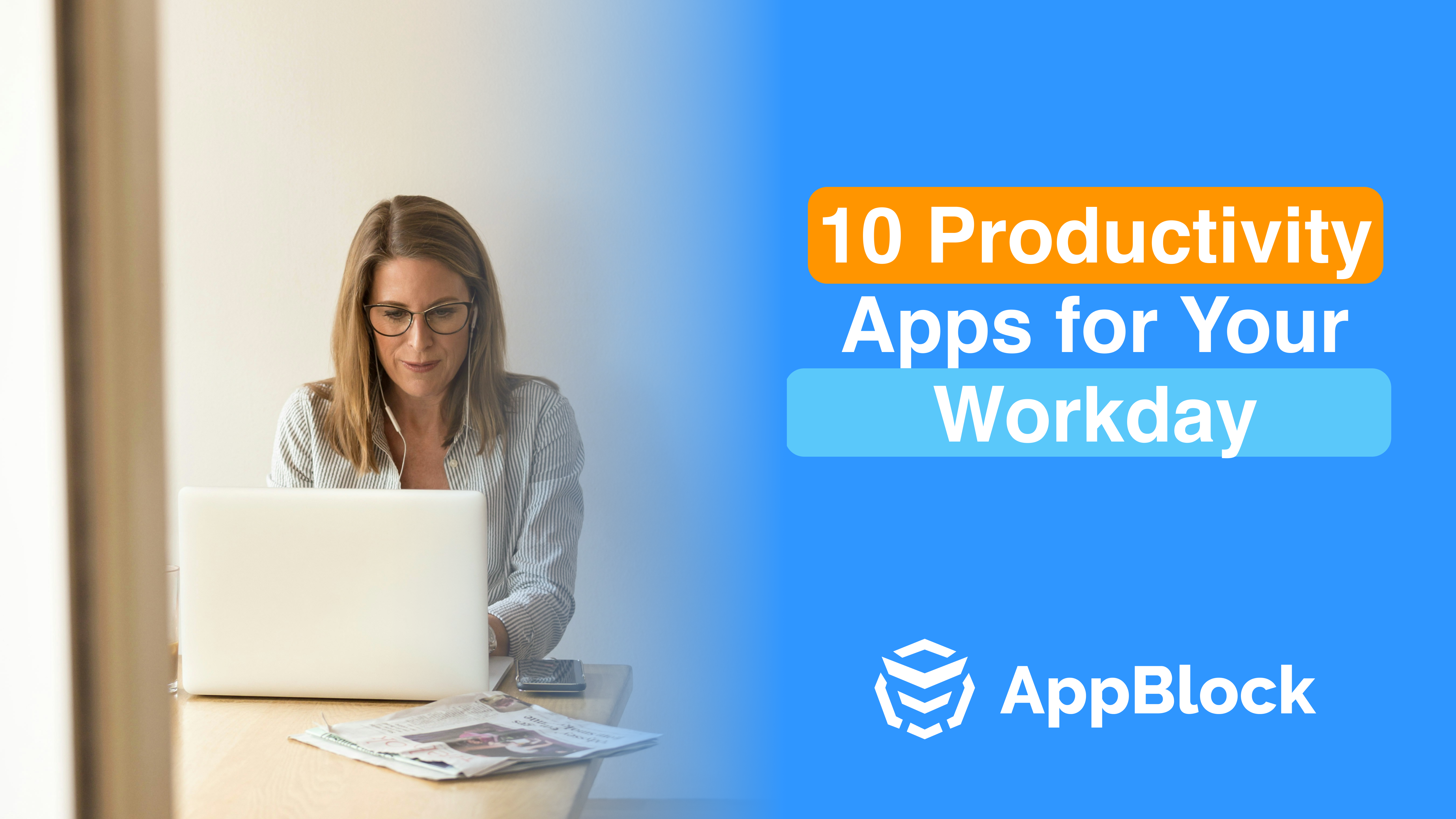 Top 10 Productivity Apps for Your Workday - AppBlock - Stay focused on ...