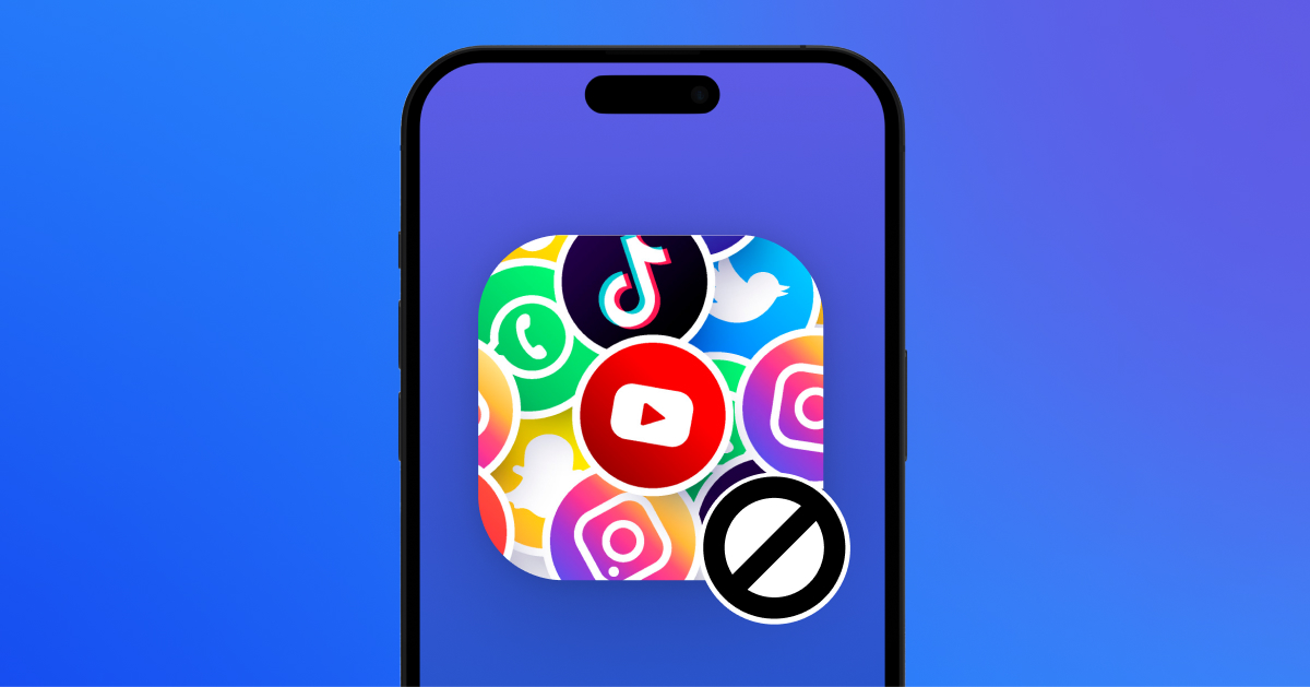 How to Block Social Media Apps on iOS or Android: A Step-by-Step Guide - AppBlock - Stay focused ...